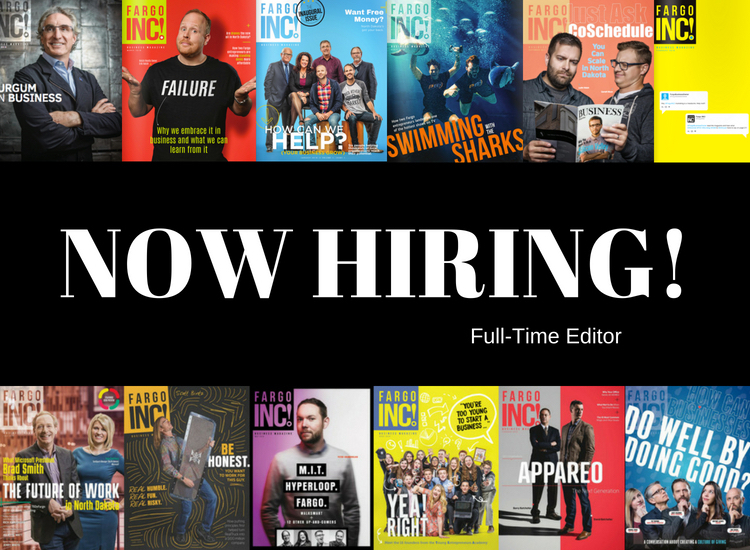 Fargo Inc Magazine Editor Position Available | Fargo INC! Magazine